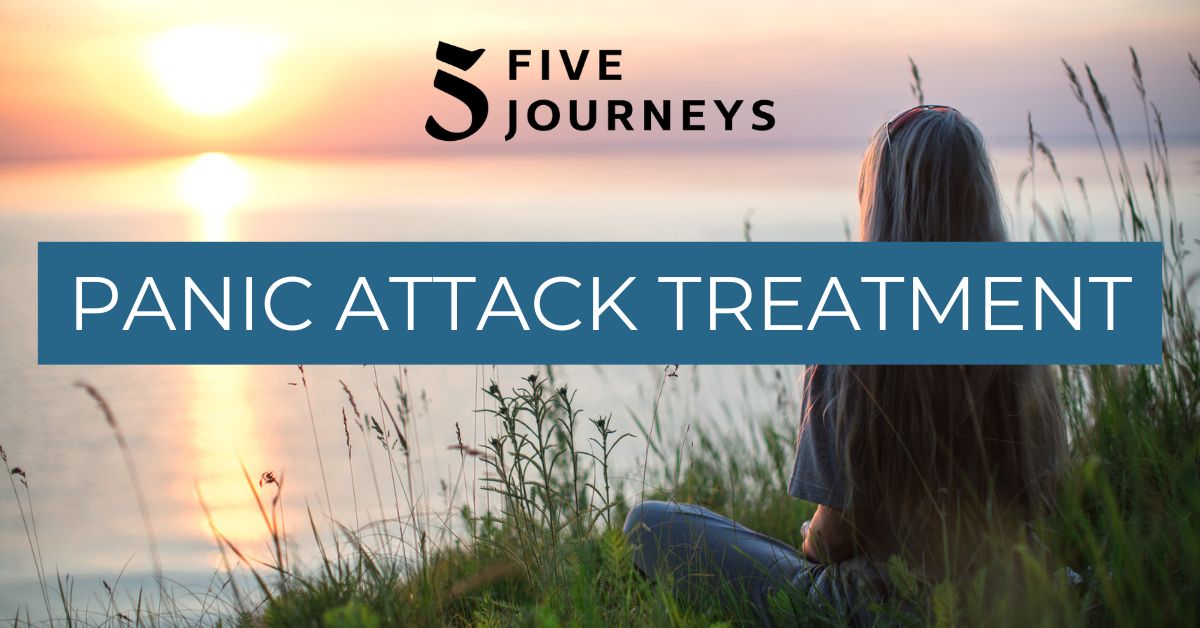 Panic Attacks Treatment In Boston & Newton MA | Five Journeys